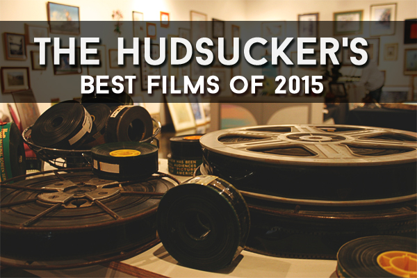 | Our Top Picks for the Best Movies of 2015The Hudsucker
